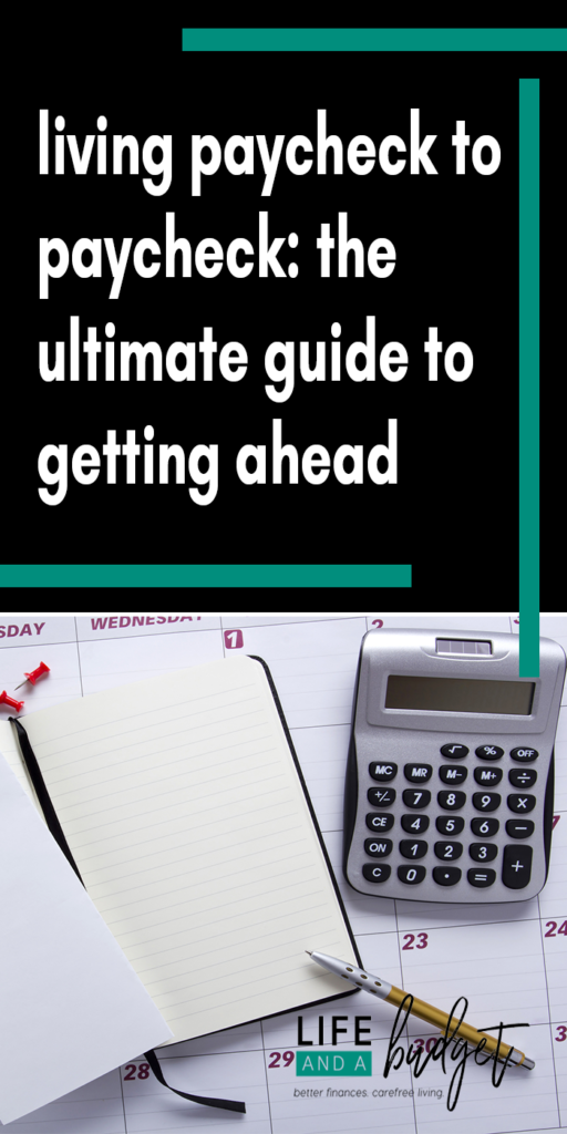 Living Paycheck to Paycheck: A Quick Guide to Making Your Paycheck Last ...