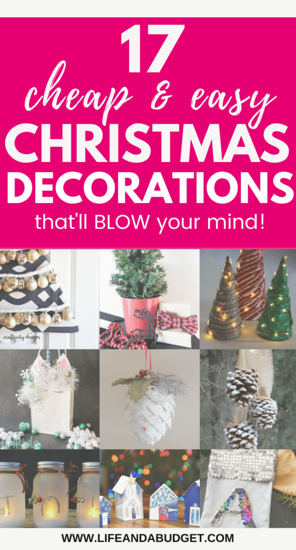 17 Cheap Christmas Decoration Ideas That’ll Blow Your Mind - Life and a ...